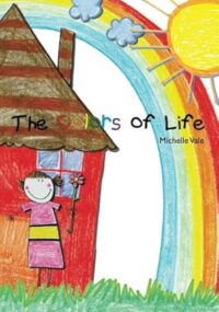 Turning Storms into Rainbows with, "The Colors of Life" | Rainbows Blog